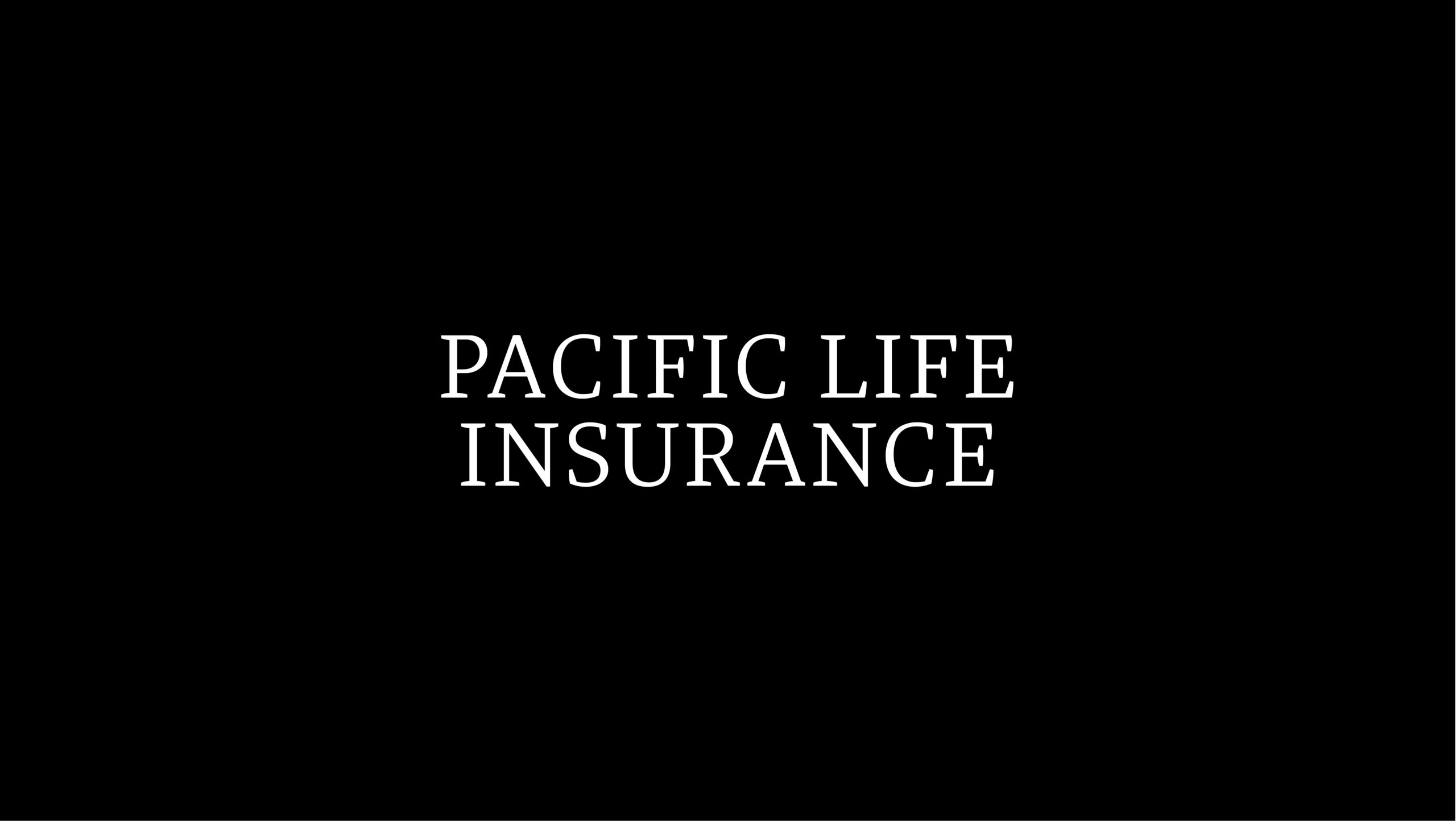 Pacific Life Insurance – CBI